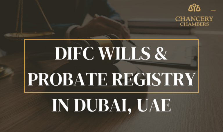 DIFC Wills & Probate Registry Services in Dubai, UAE